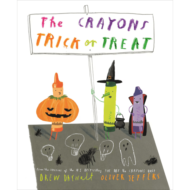 The Crayons Trick or Treat by Drew Daywalt and Oliver Jeffers – Maude ...